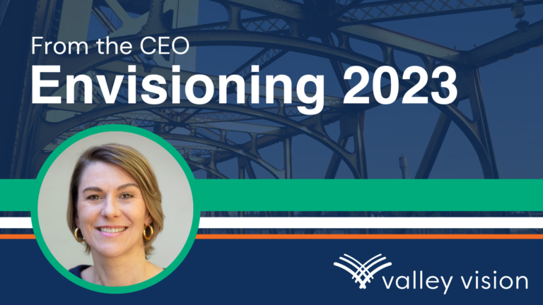 Envisioning 2023 - Valley Vision - Sacramento