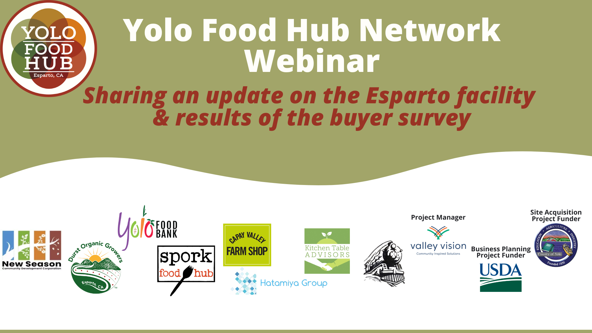 Yolo Food Hub Network Webinar: Sharing an update on the Esparto ...